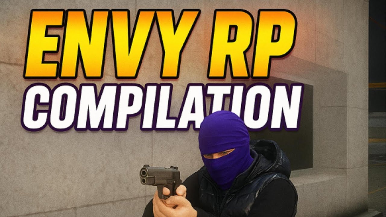 ENVY RP Compilation 1 - YouTube