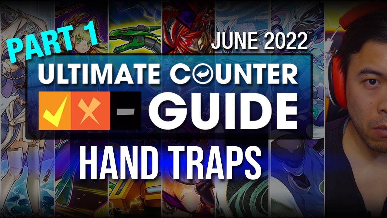 How To HAND TRAP the META - ULTIMATE COUNTER GUIDE - June 2022 - YouTube