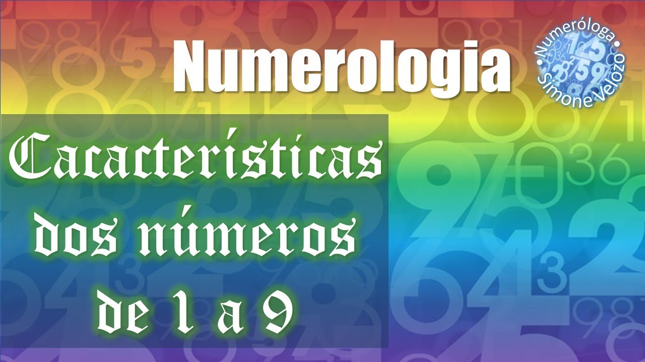 Numerologia | Características dos números de 1 a 9 - YouTube