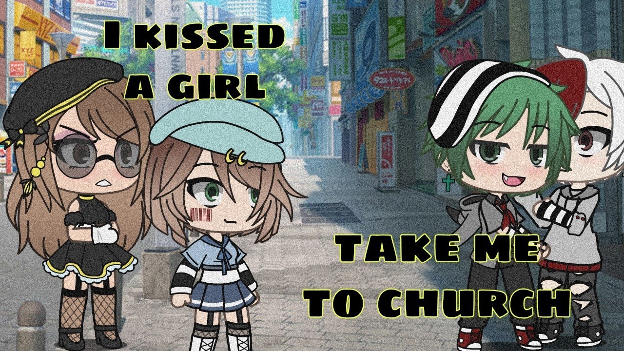I kissed a girl+Take me to church🏳️‍🌈//Gacha Life MEME//Nagini - YouTube