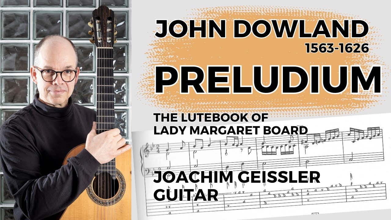 John Dowland - Preludium (trinity grade 5) - transcribed for guitar by ...