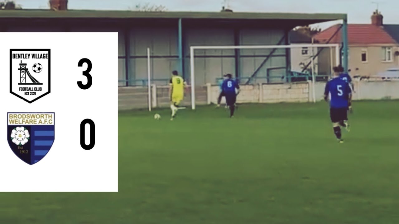 Match Highlights. Brodsworth Welfare Vs Bentley Village (0-3) #BVFC ...