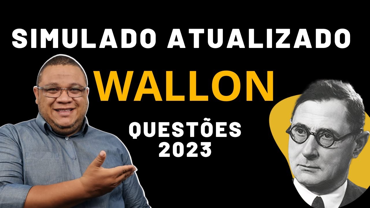 Simulado Wallon- Atualizado 2023 - YouTube