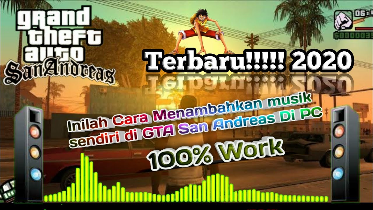 Cara menambahkan audio di GTA San Andreas Pc - YouTube