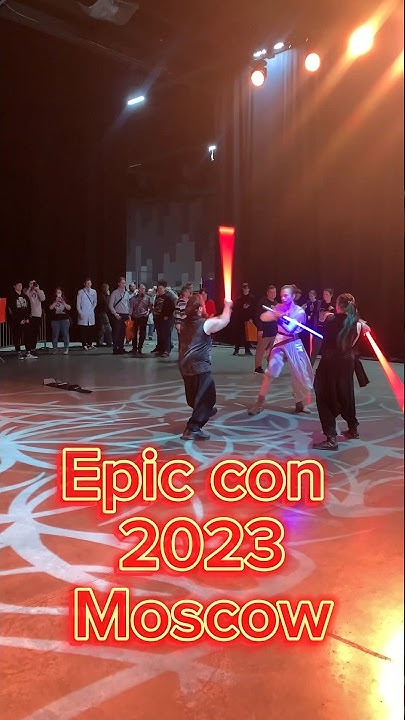 EPIC CON MOSCOW 2023 - YouTube