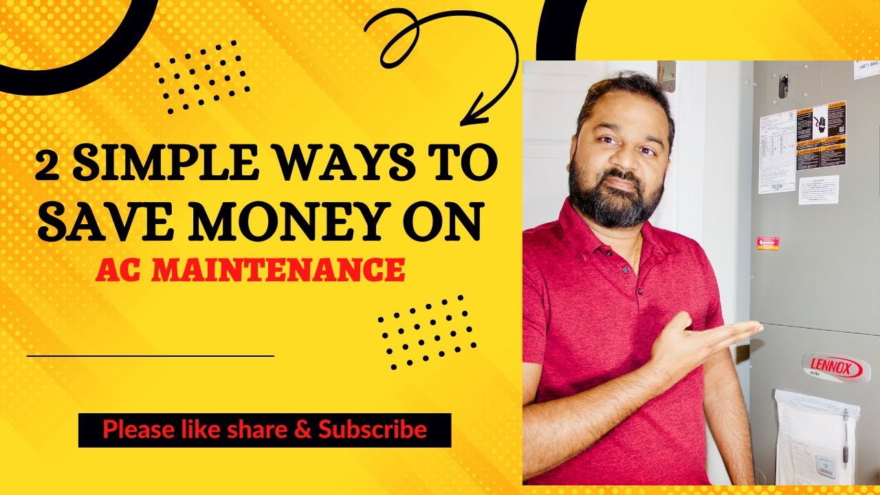 2 Simple Ways To Save Money On AC Maintenance - YouTube