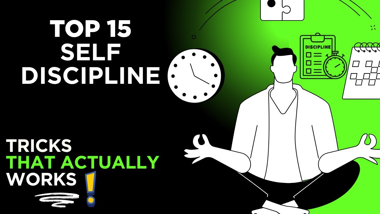 Top 15 Self Discipline Tricks That Actually Work | Boost Your Focus ...