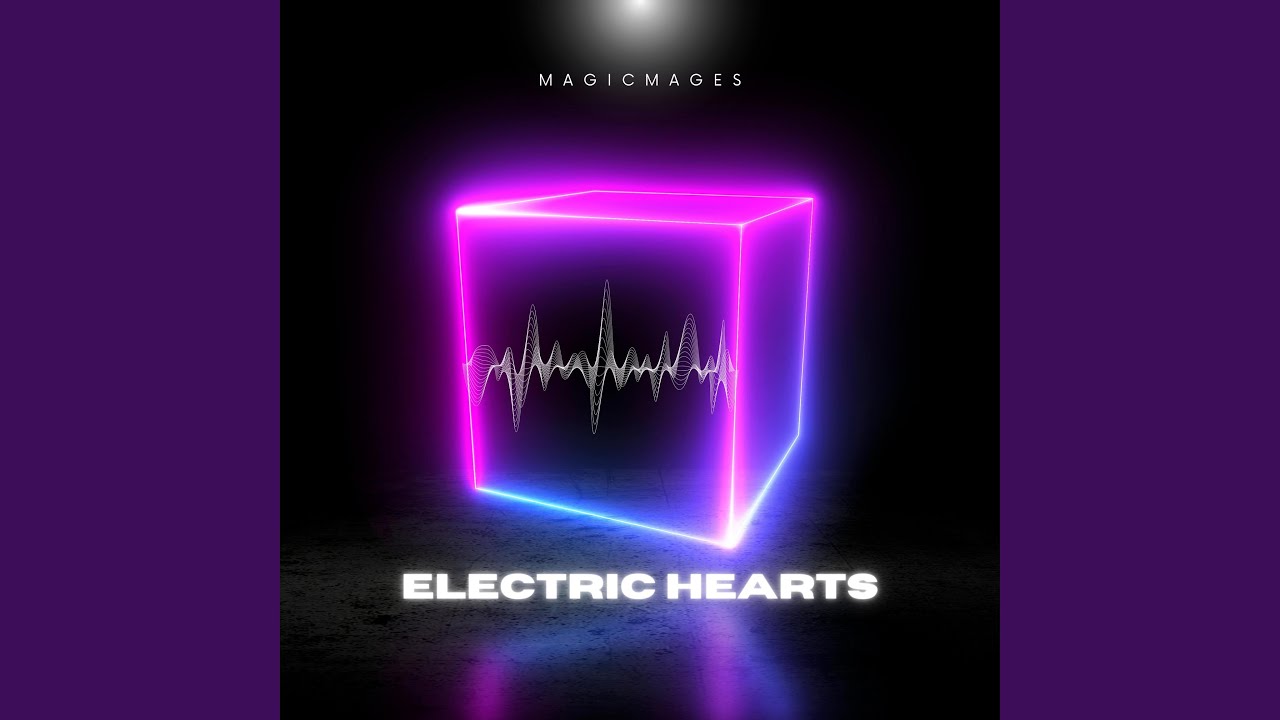 Electric Hearts (feat. Dreyaa & Mikey Sings) - YouTube