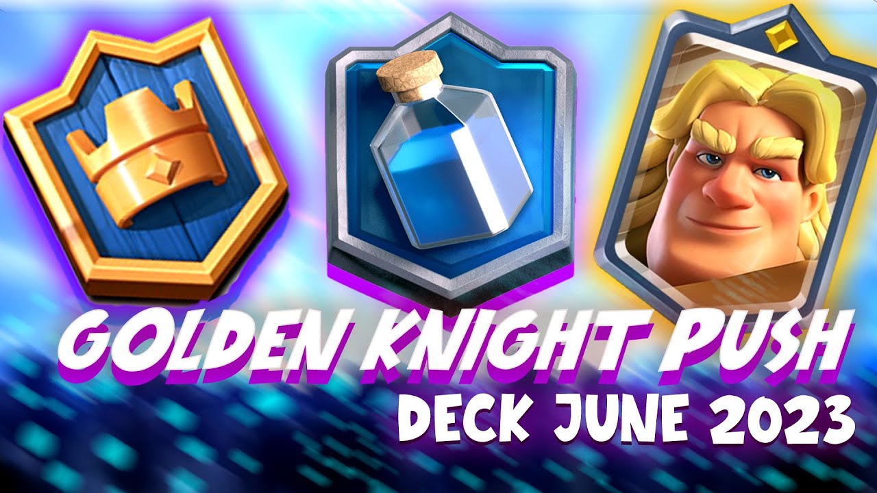 Clash Royale GOLDEN KNIGHT CLAN WAR DECK !! - YouTube
