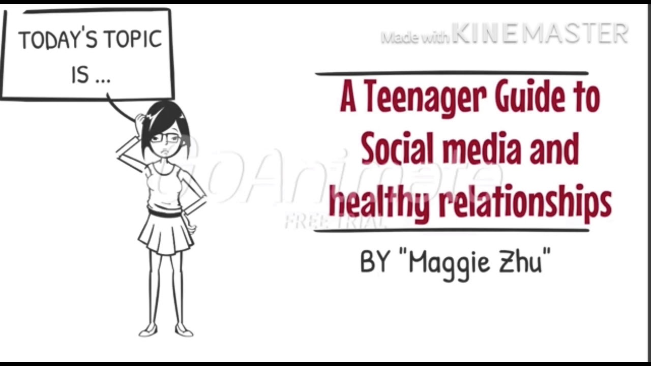 A Teenager’s Guideline to Social Media and Healthy Relationship - YouTube