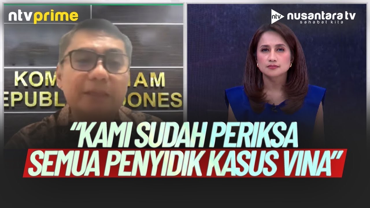 [FULL] Bikin Investigasi Telat! Klaim Komnas HAM: Kami Sudah Periksa Penyidik Kasus Vina | NTV ...