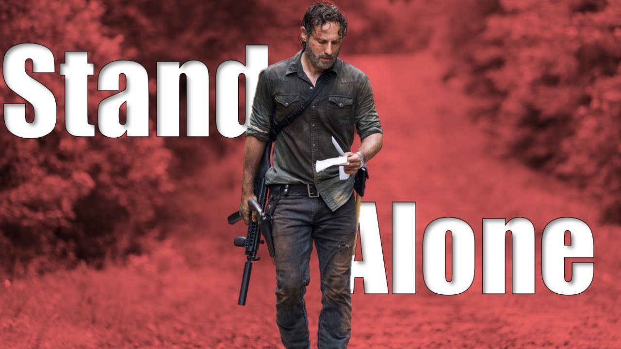 Rick Grimes Tribute || Stand Alone [TWD] - YouTube