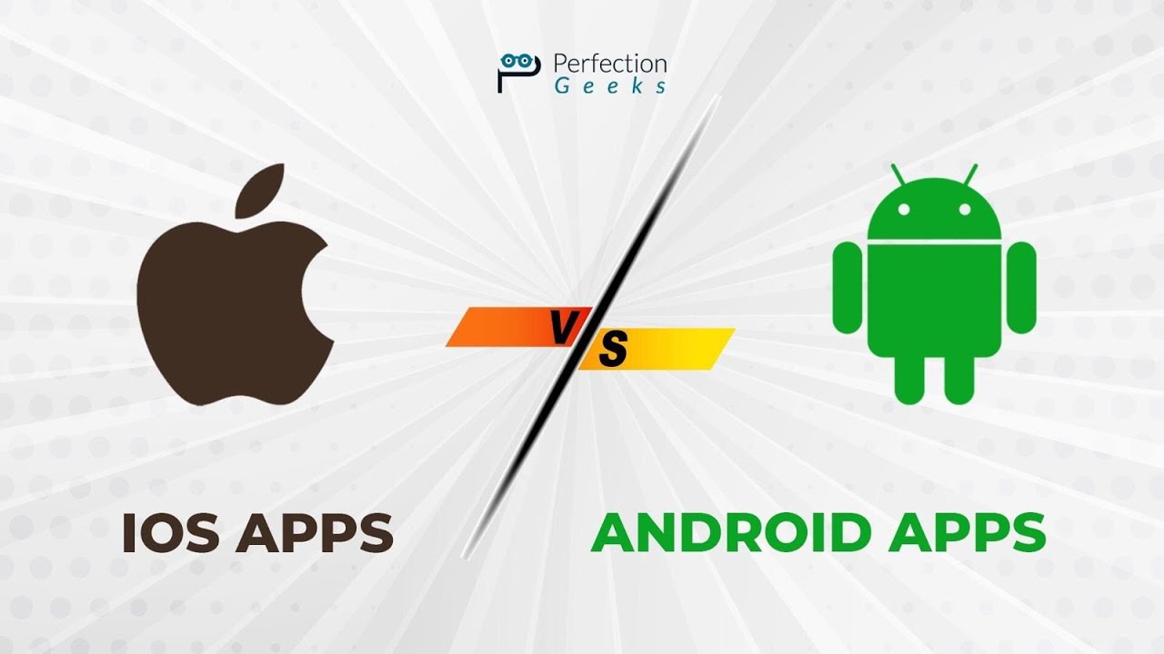 Difference between Android and iOS app development - PerfectionGeeks ...
