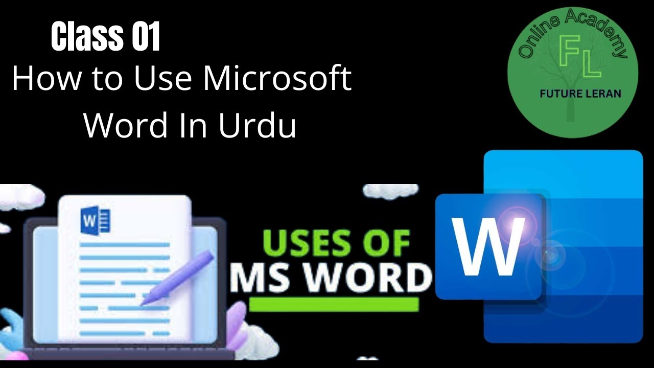 How to Use Microsoft Word In Urdu #Class 01#computer course #freecouse# ...