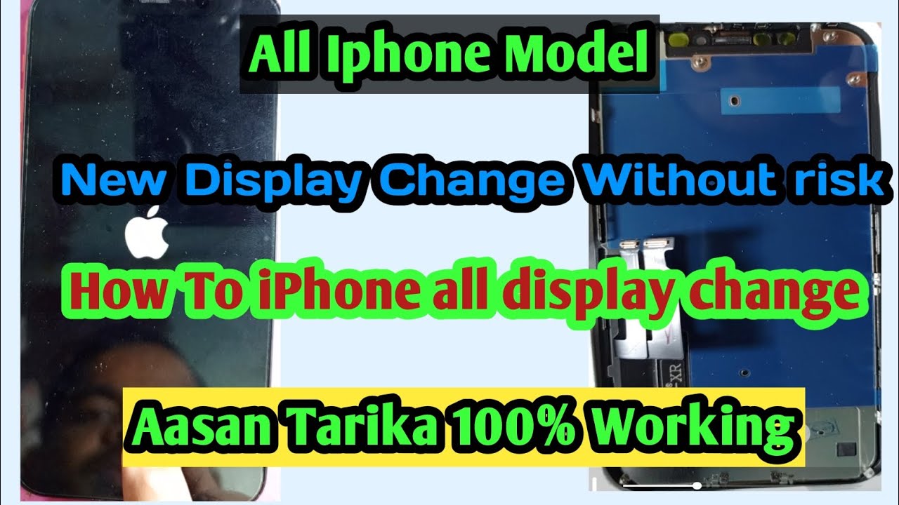 How To IPhone All Model New Display Change| IPhone Ki Display Change ...