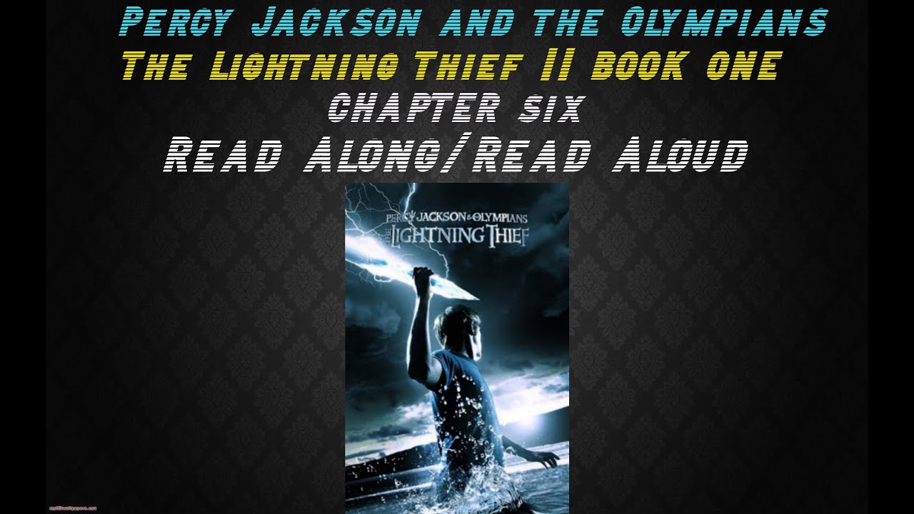 Percy Jackson and the Olympians The Lightning Thief || Chapter 6{READ ...
