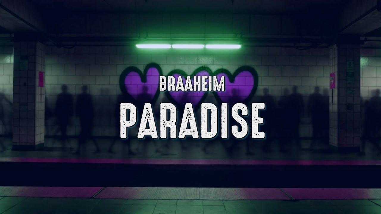 Braaheim - Paradise (Lyrics) - YouTube