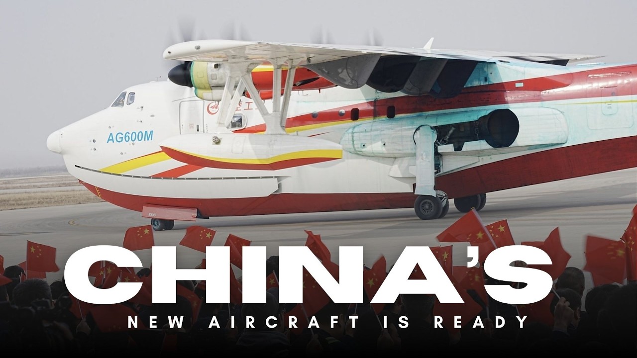 Meet China's Newest Aircraft, Set to Be One of the Largest Amphibious ...