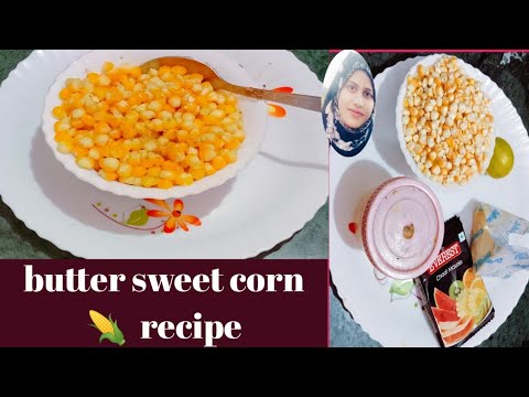 chatpati dhaba wali butter sweet corn recipe 🌽 Rani masala kitchen ...