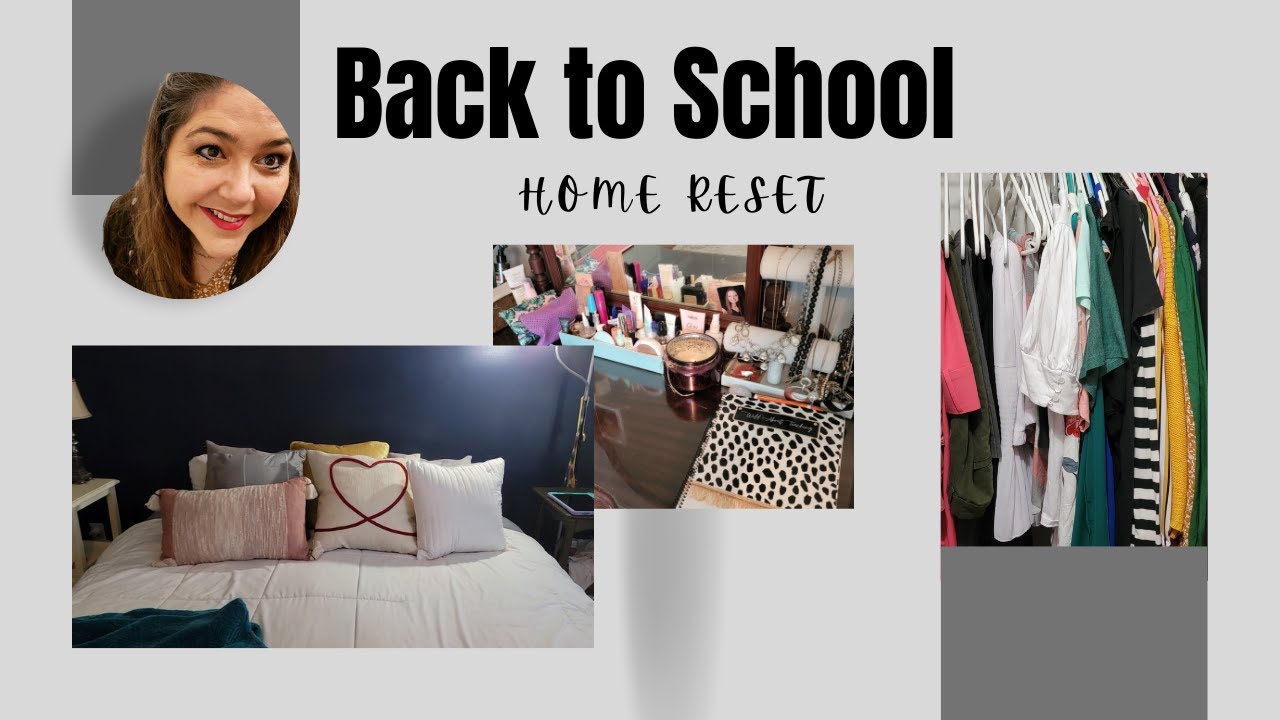 Back to School HOME RESET - YouTube