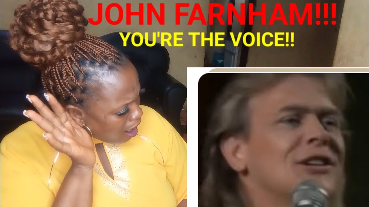 FIRST TIME EVER HEARING JOHN FARNHAM - YOU'RE THE VOICE (OFFICIAL VIDEO ...