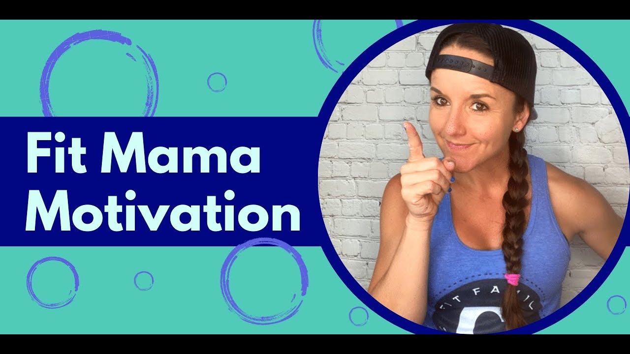 Fit Mama Mompreneur Motivation - YouTube