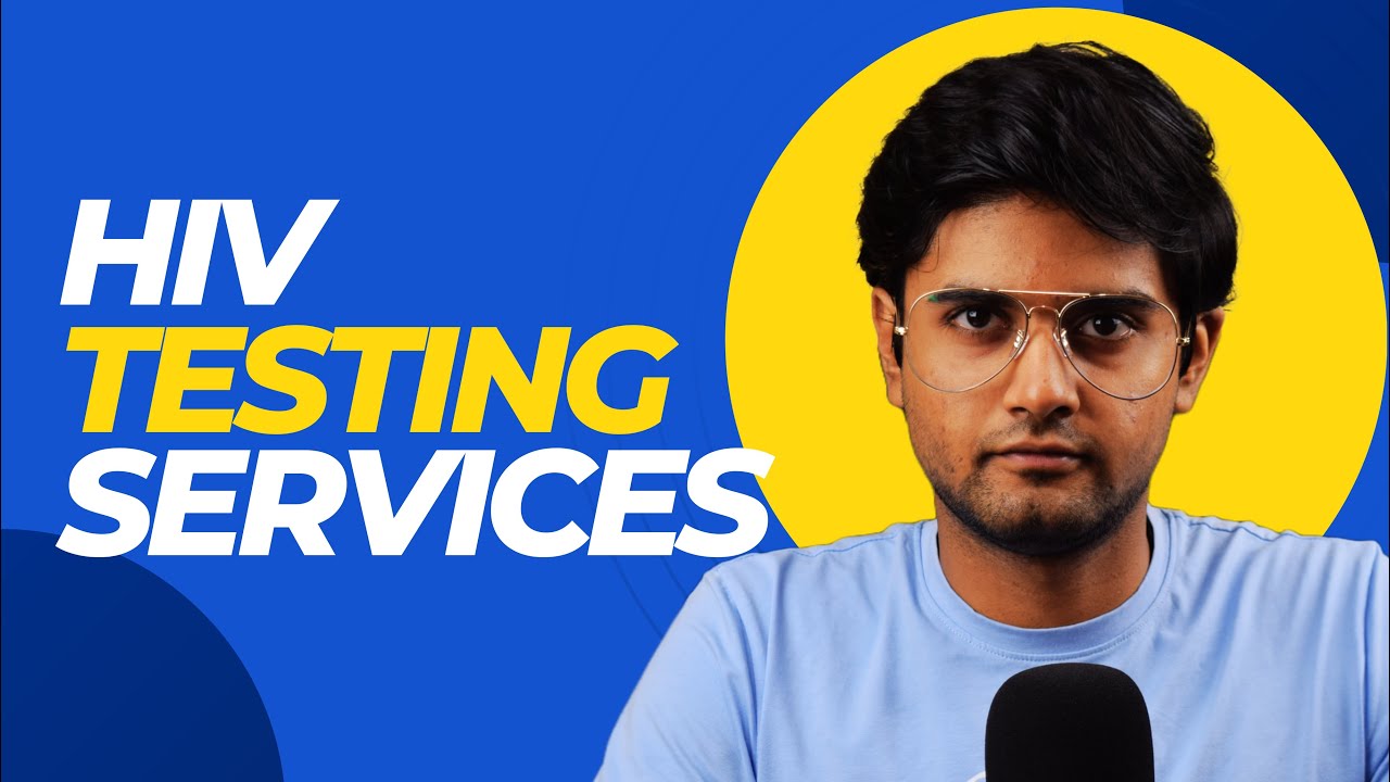 HIV Testing Services - YouTube