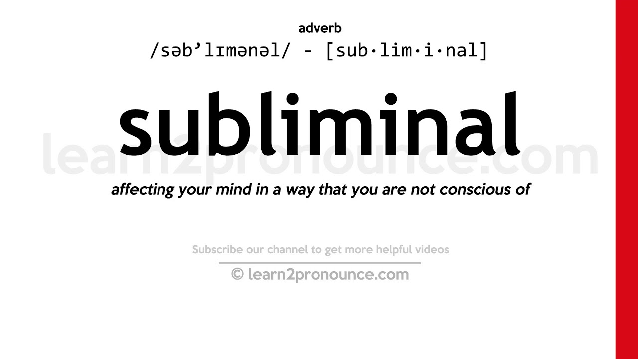 Pronunciation of Subliminal | Definition of Subliminal - YouTube
