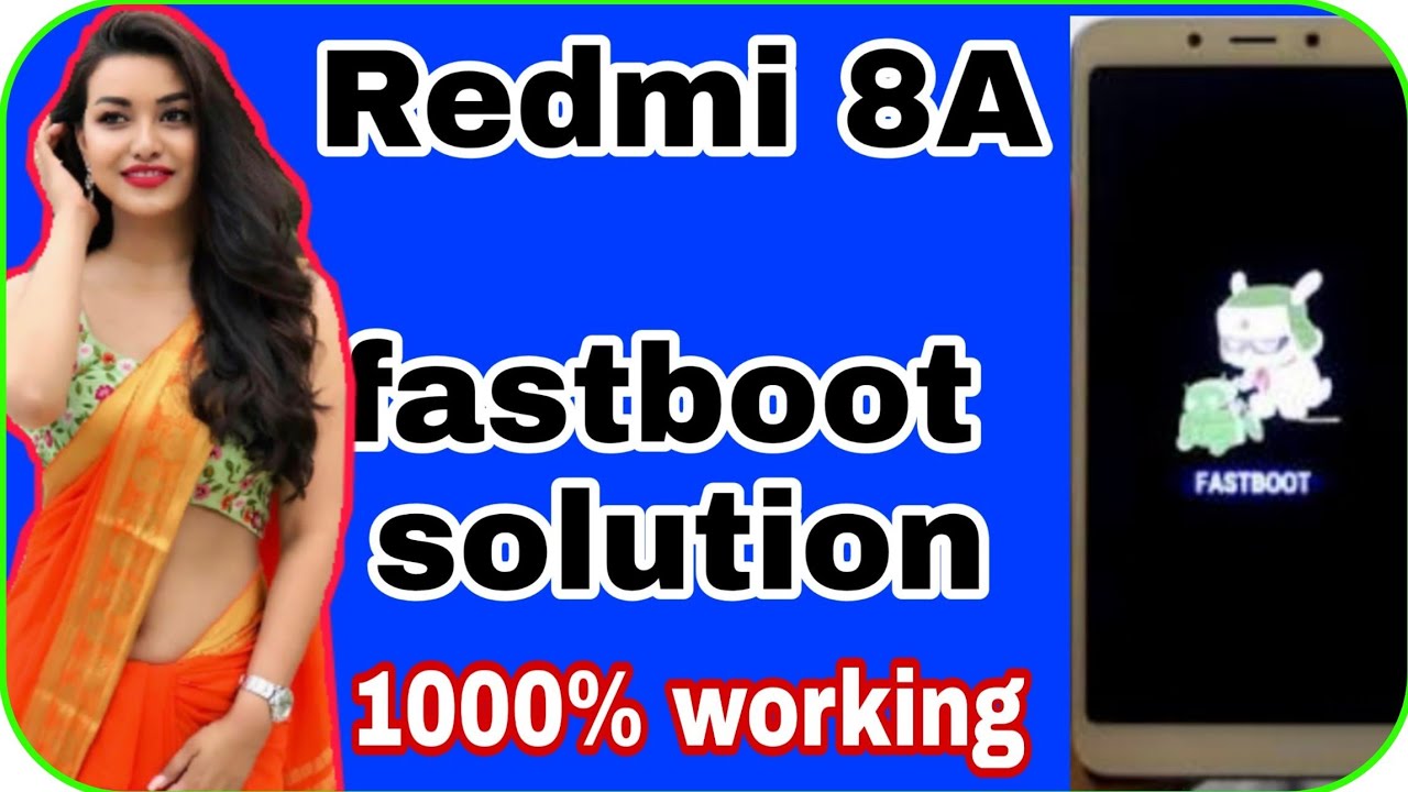 Redmi 8A fastboot mode solution/ redmi mi xaomi 8A fastboot mode ...