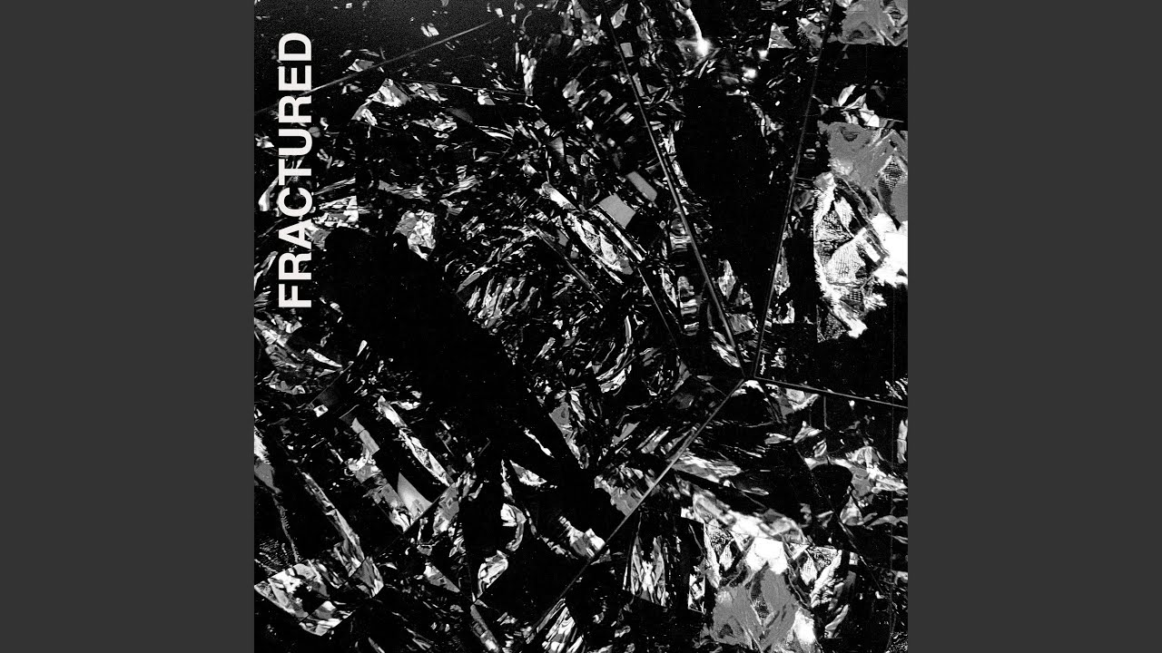 Fractured - YouTube