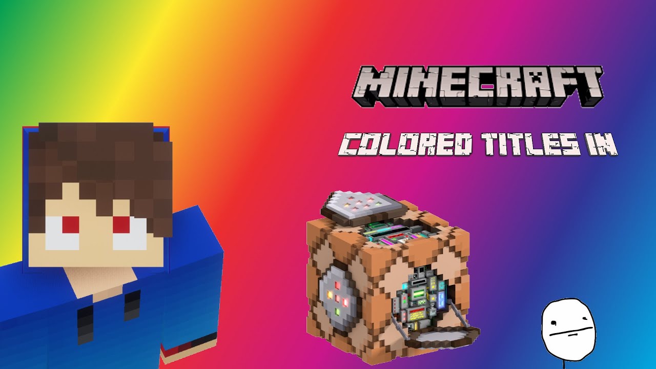 How to Create Colored Titles in Minecraft (چگونه نوشته های رنگی بسازیم ...