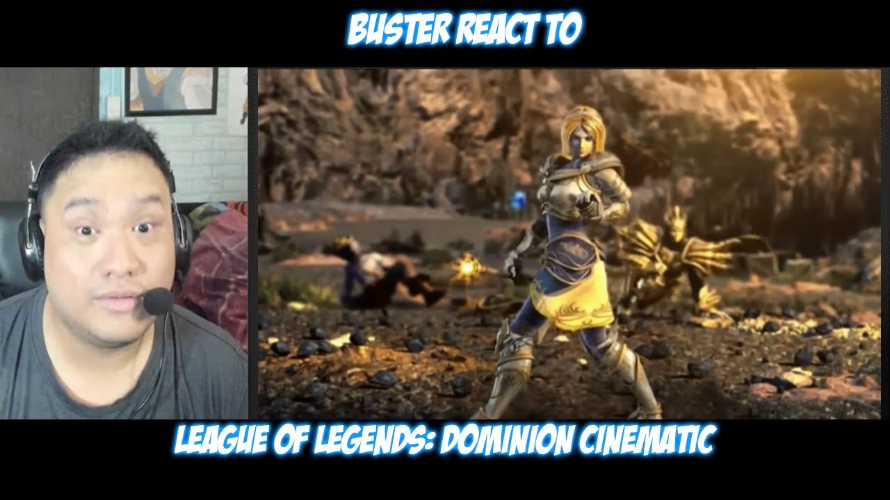 Retired LoL Player Reacts to | League of Legends: Dominion Cinematic ...