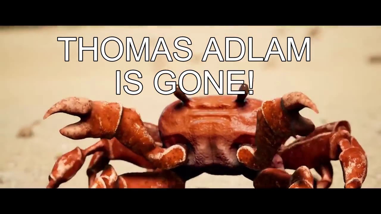 Thomas Adlam is Gone! - YouTube