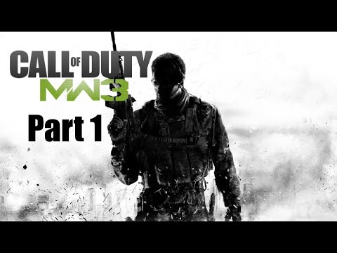 Call of Duty: Modern Warfare 3 (2011) Part 1 - YouTube