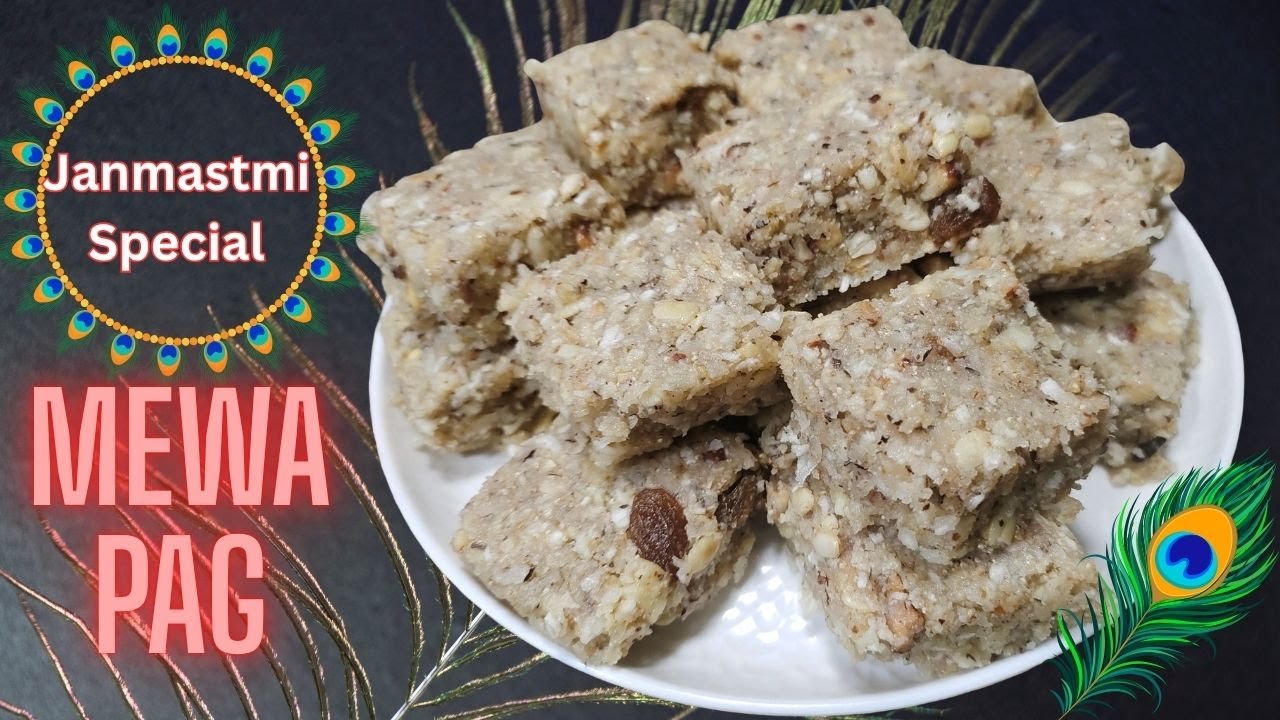 Mewa Paag | जन्माष्टमी के लिये मेवा पाग | Dry Fruits Paag for ...