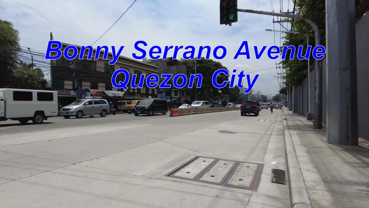 Bonny Serrano Avenue, Quezon City / 10 20th Avenue to Katipunan Avenue ...