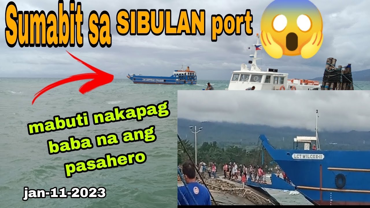 Maayo shipping ,Sumabit Dito sa sibulan port.(jan-11-2023)#sibulan to ...