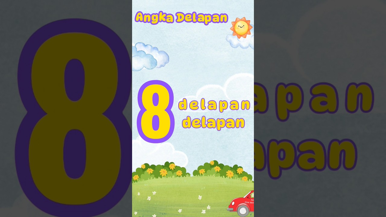 Angka 8 Delapan Belajar Angka 123 | Belajar Anak Sehari-hari 💖 Balita ...