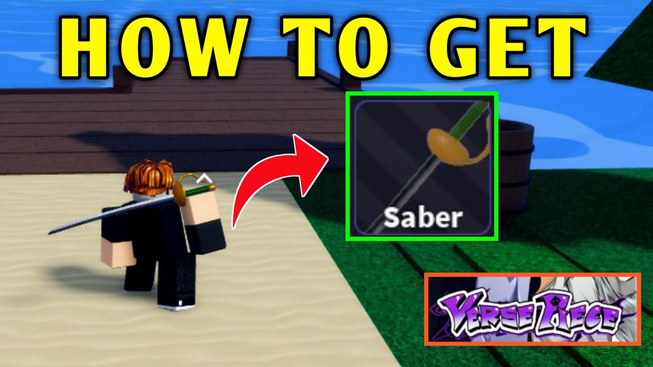 How To Get Saber Sword In Verse Piece | Verse Piece Saber Sword ...
