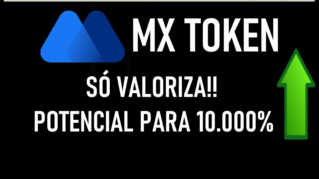 MX TOKEN O TOKEN DE CORRETORA QUE MAIS VALORIZA NA ATUALIDADE - YouTube