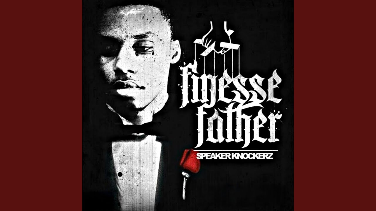 Finesse Father (Intro) - YouTube