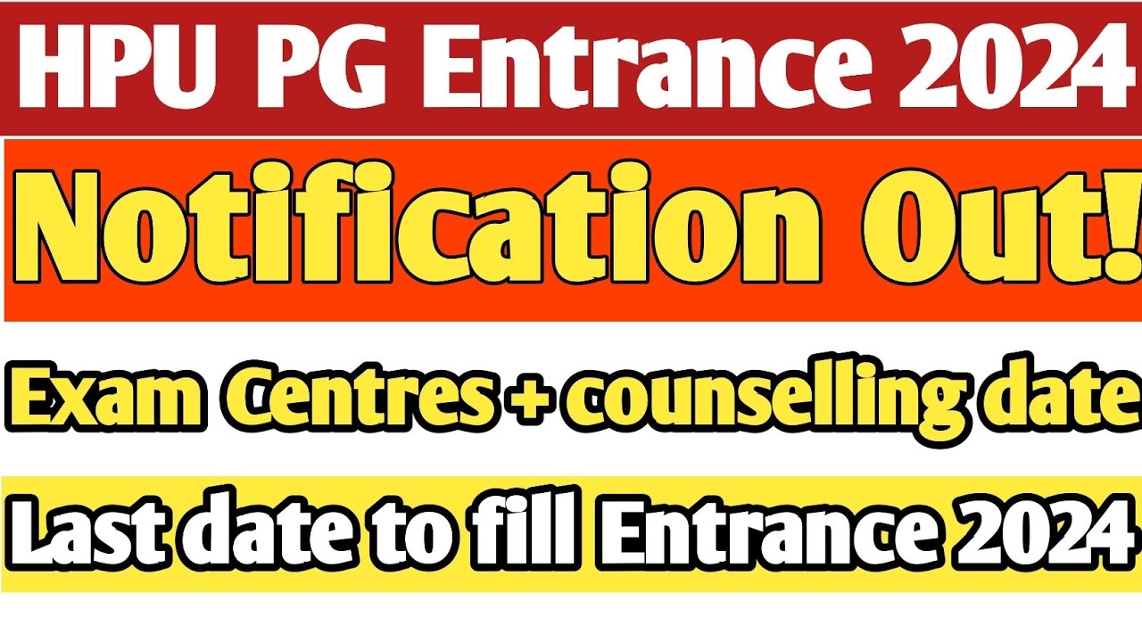 HPU PG Entrance Exam 2024 || Last date to fill form || Sumit HP Board ...