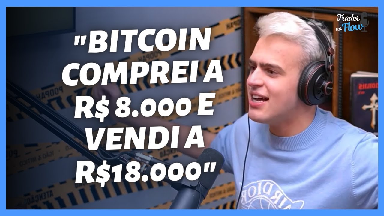 BITCOIN COMPREI A R$ 8.000 E VENDI A R$18.000 | JON VLOGS | Trader no ...