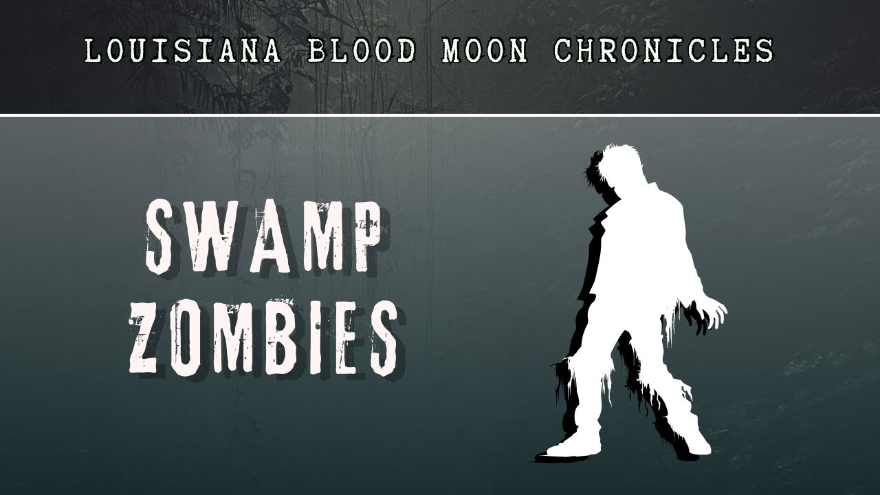 Swamp Zombies - YouTube