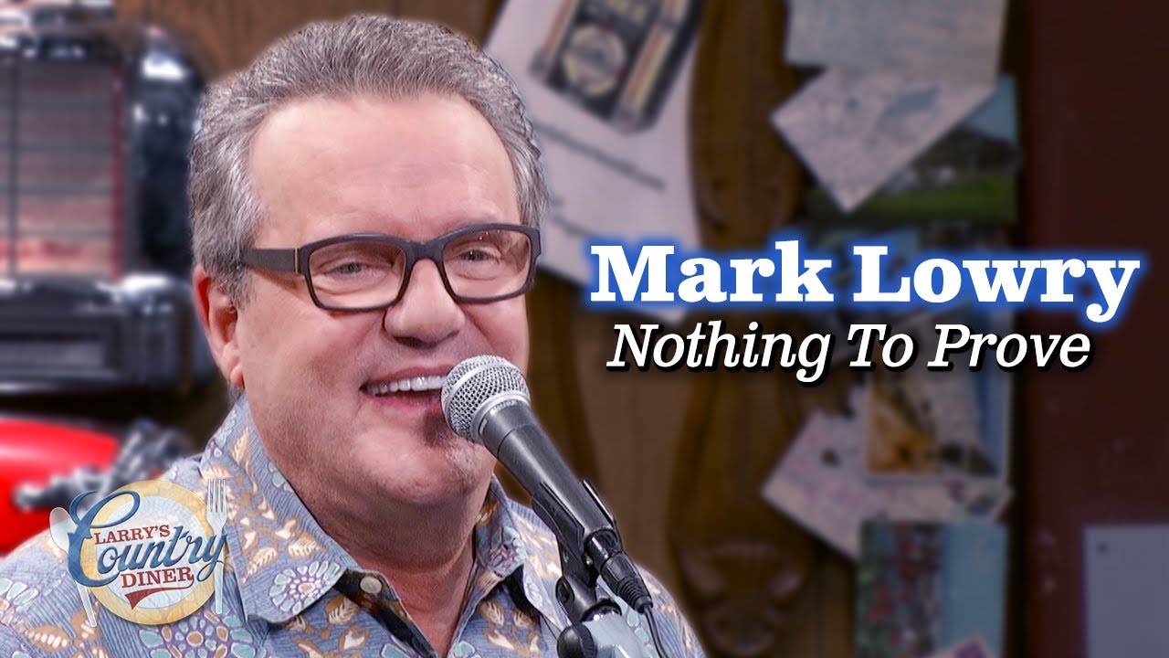 Mark Lowry sings "Nothing To Prove" - YouTube