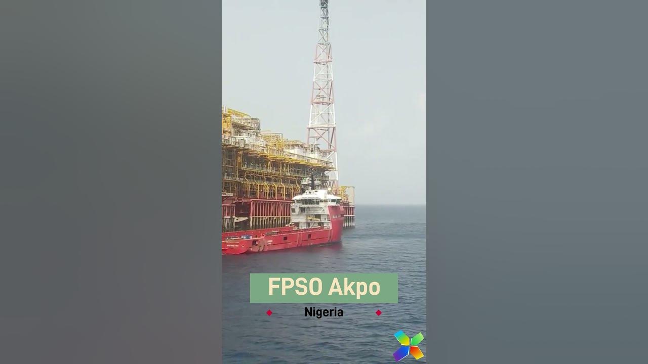 FPSO Akpo #offshoreenergy #fpso #offshore #nigeria - YouTube