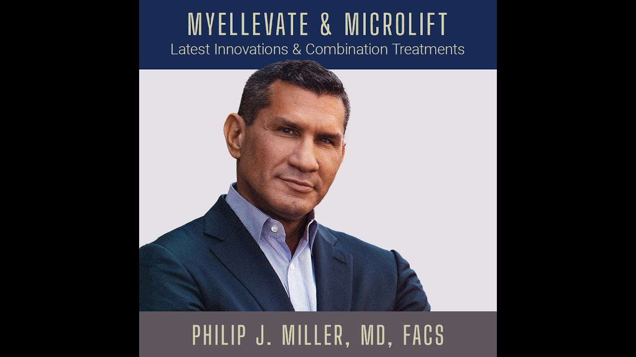 MyEllevate & MicroLift: Latest Innovations and Combination Treatments ...