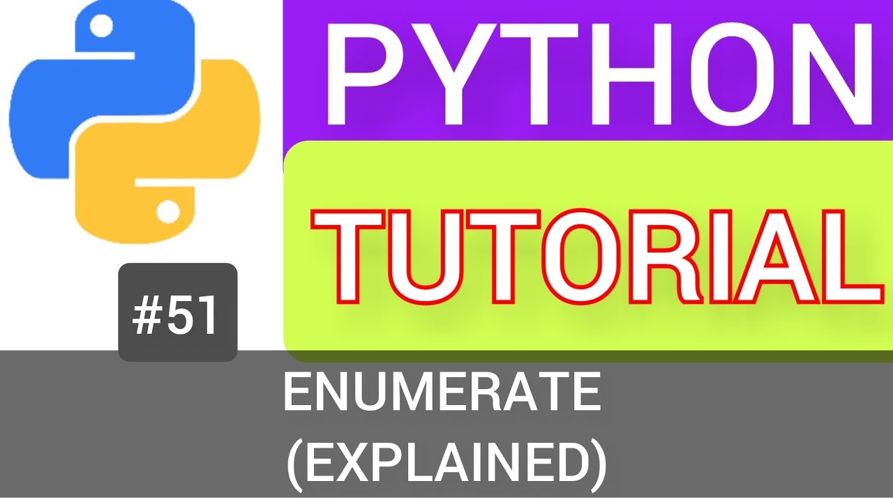 Enumerate In Python Programming Language Tutorial Youtube 8125