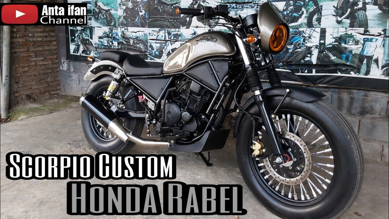Scorpio Custom Honda Rabel - YouTube