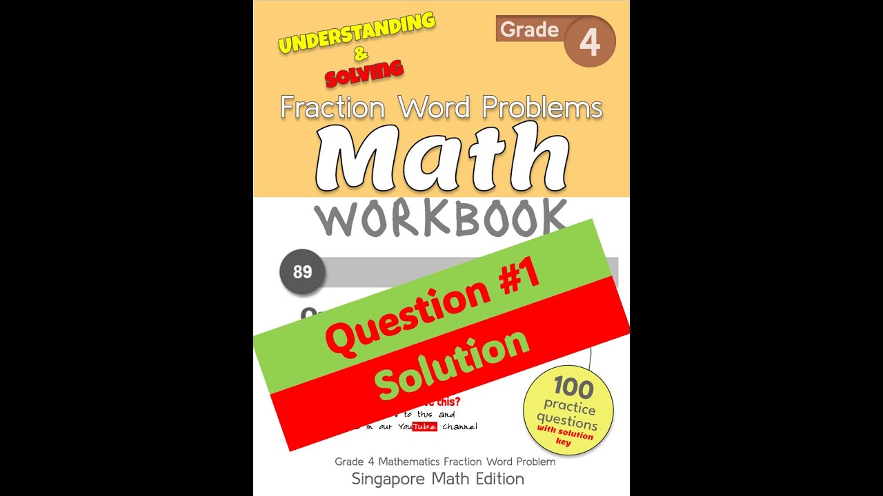 Fraction Word Problems | Qn 1 | Understanding & Solving Fraction Word ...